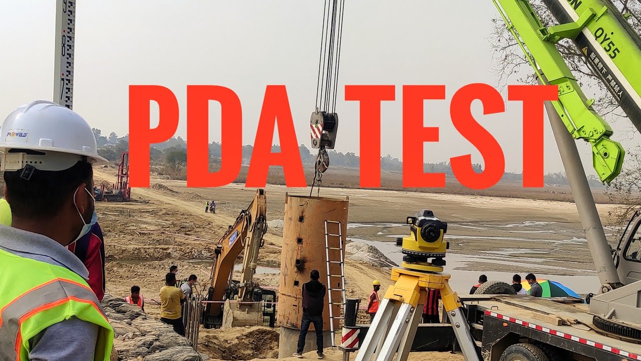 PDA (Pile Dynamic Analysis) test