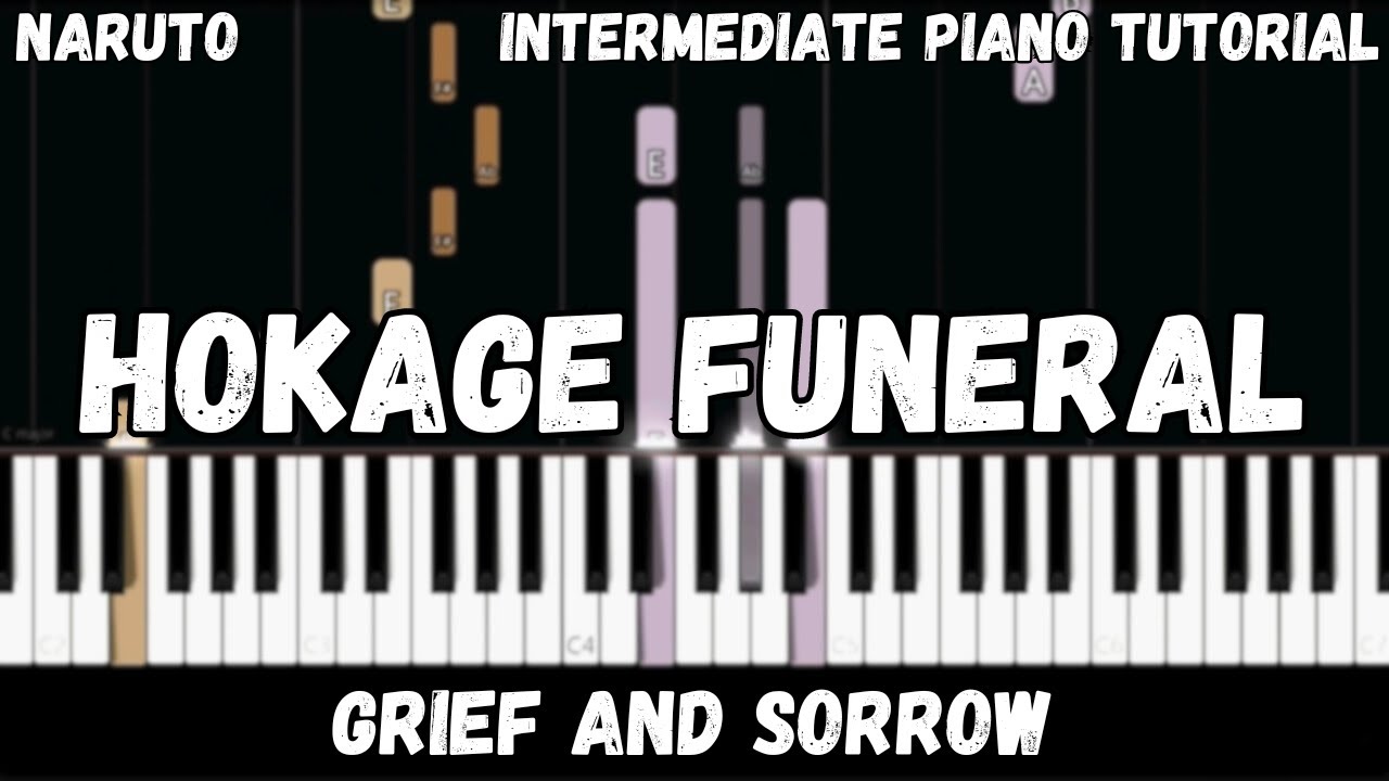 Naruto - Hokage Funeral (Intermediate Piano Tutorial)