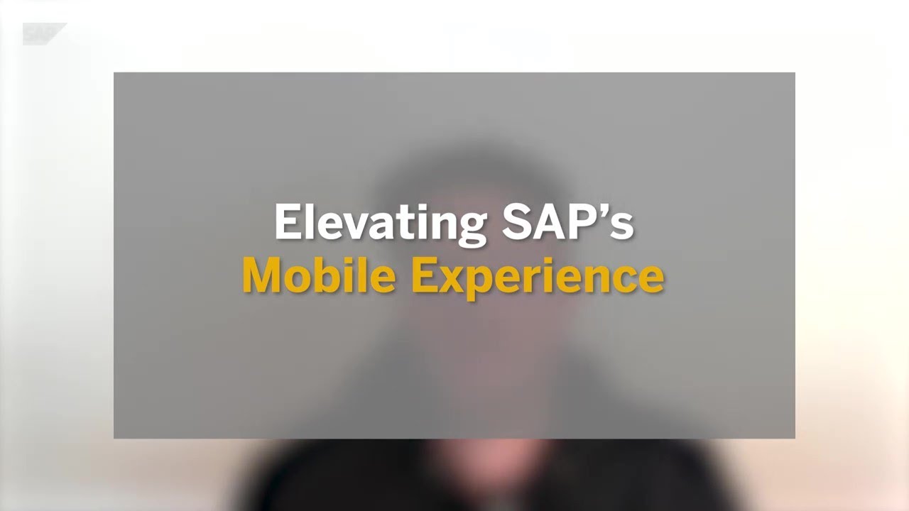 Elevating SAP’s mobile experience