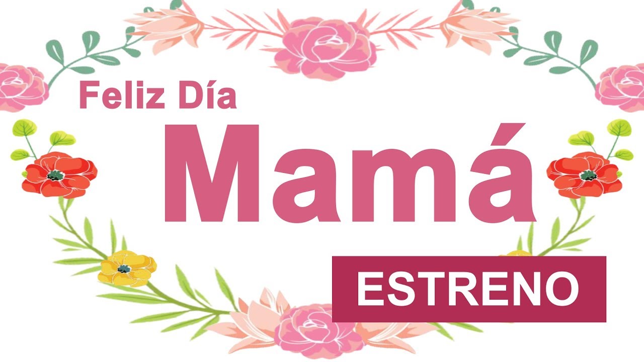 FELIZ DÍA DE  LA MADRE  2019 | PADRE CARLOS YEPES