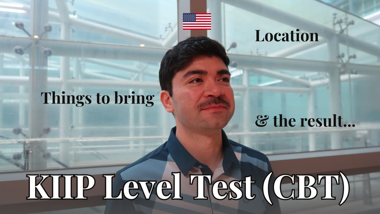 KIIP CBT Level Test Review | Korea Vlog 🇰🇷