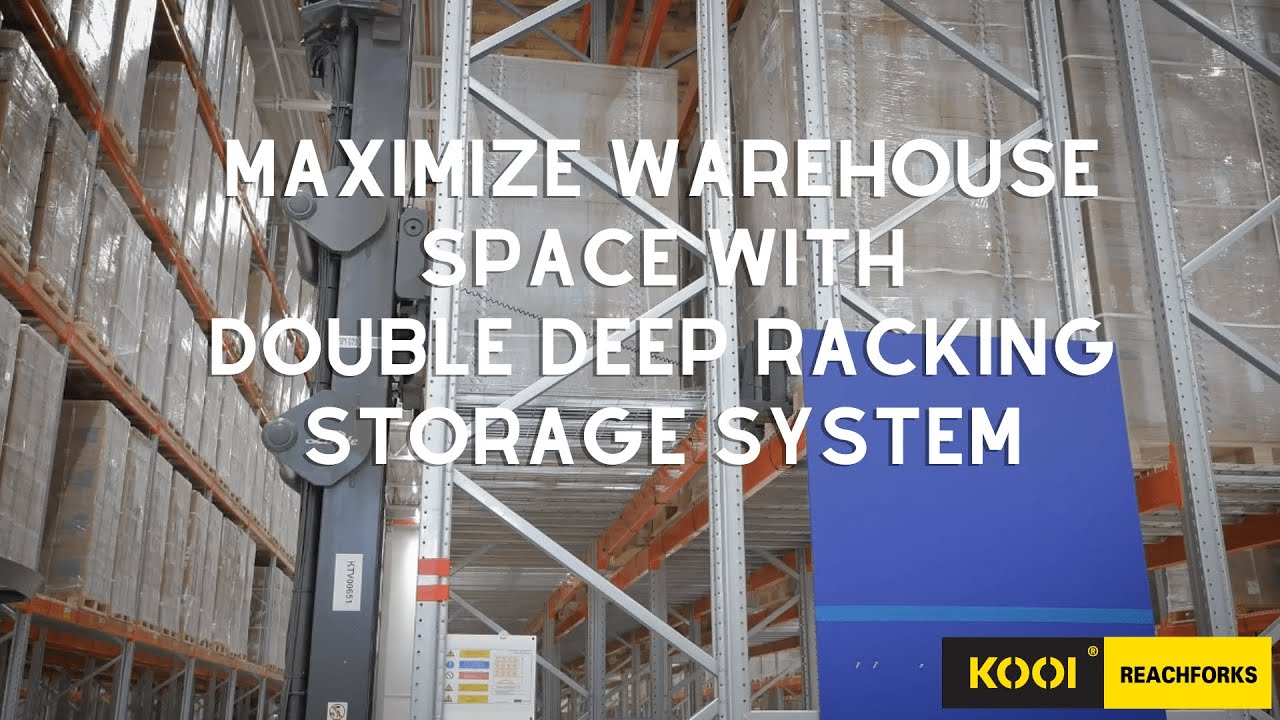 Maximize Warehouse Space with Double Deep Racking Storage System