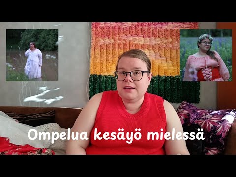 Ompelua kesäyö mielessä