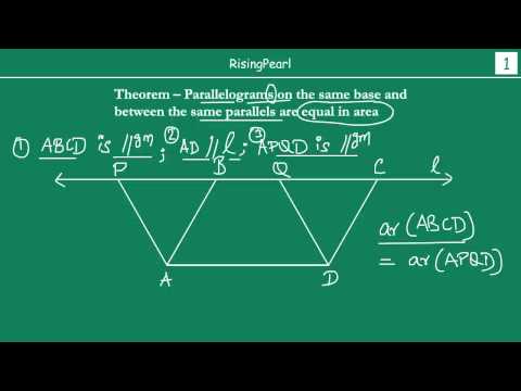 Parallelograms with same base and between same parallels have equal areas (Theorem and Proof ...