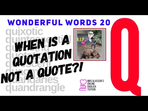 Wonderful Words Beginning With Q! #mrsglasson #wonderfulwords #11plusenglishvocabulary