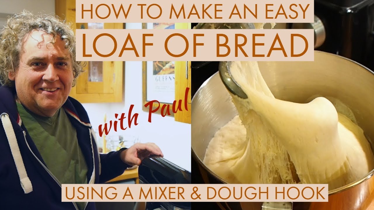 How to make an easy loaf of bread using a mixer and dough hook.