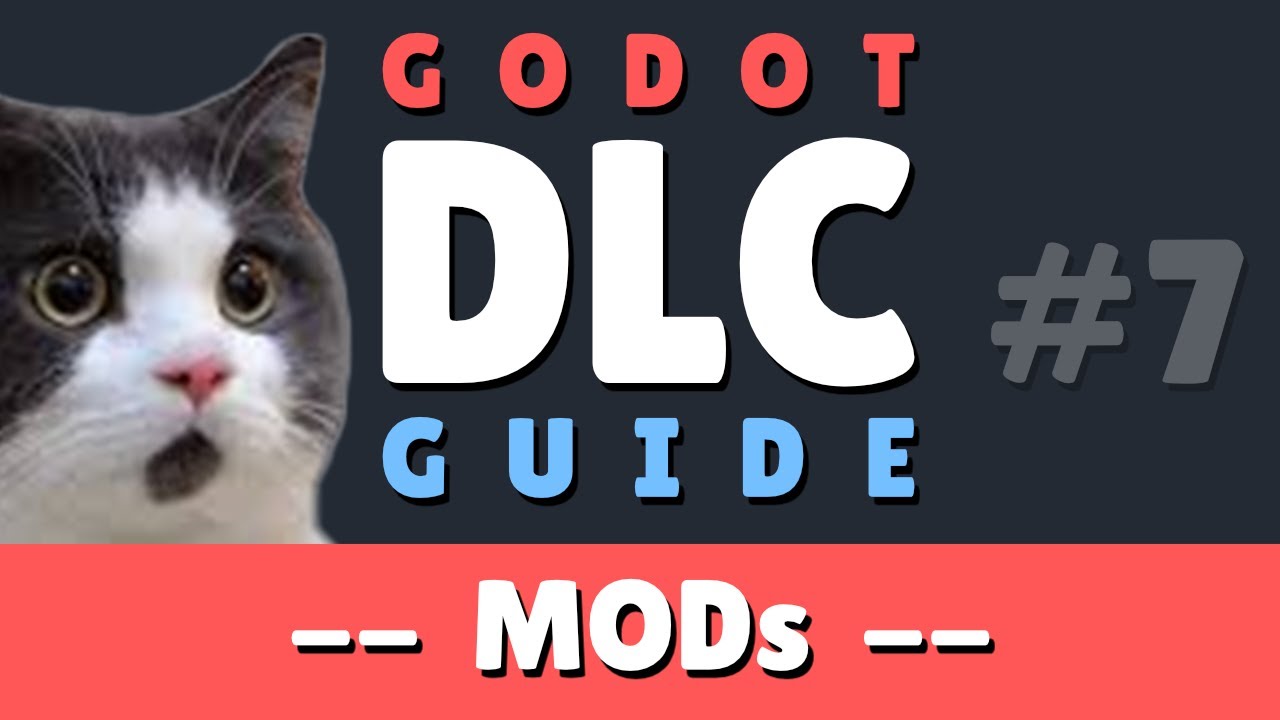 Godot DLC Guide - Tutorials - Godot Forum