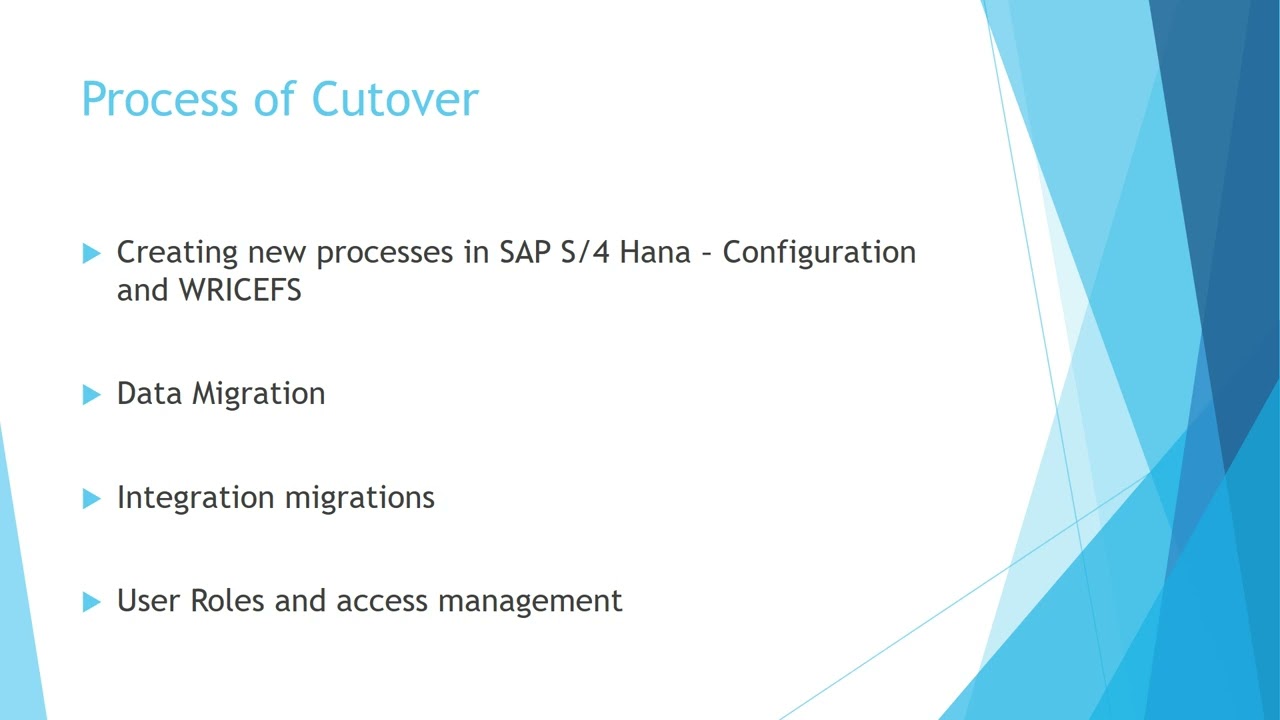 SAP S/4 Hana Cutover Overview