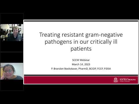 March 2023 Meeting Treating Resistant Gram Negative Pathogens in Our Critically Ill Patients
