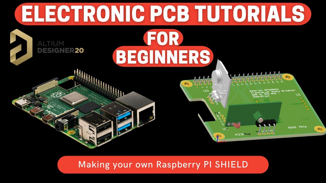 Altium Designer 20 Tutorials - How to make your own Raspberry Pi Shield