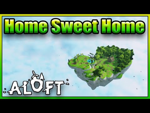 Steam Community :: Video :: My Very First House! - Aloft - Ep 3
