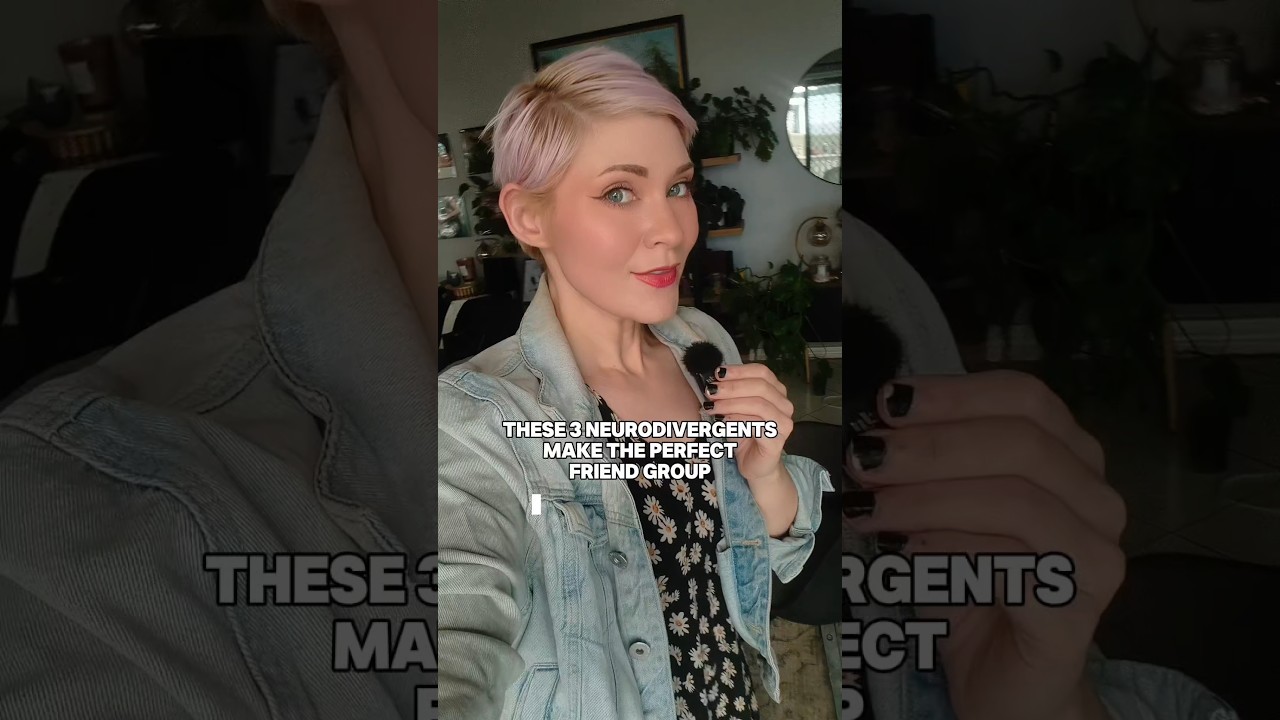 the perfect friend group. #adhd #audhd #autism #neurodivergence #neurodivergent