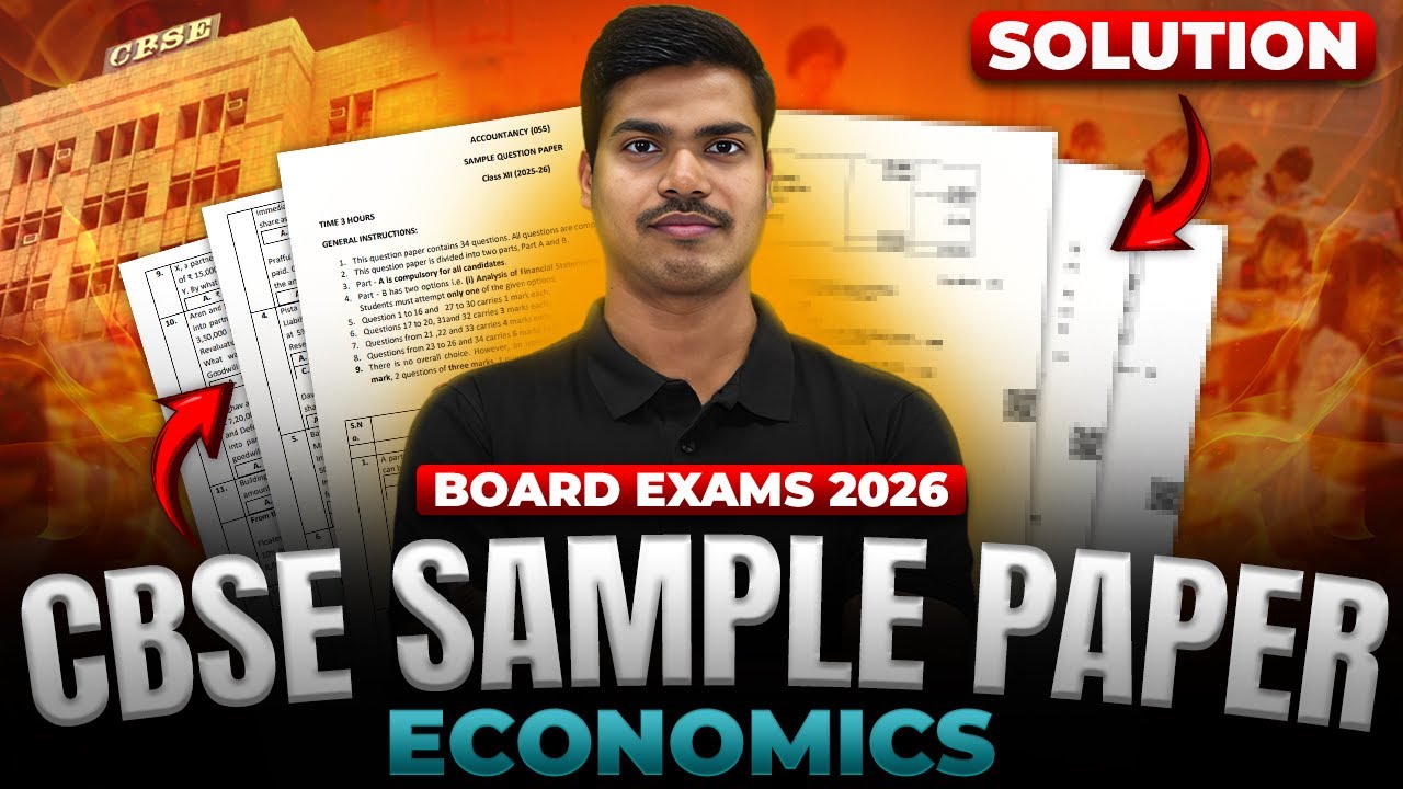 ECONOMICS CBSE SAMPLE PAPER 2026 SOLVED | EASIEST EXPLANATION OF ALL QUESTIONS. 12TH BOARD EXAM 2026
