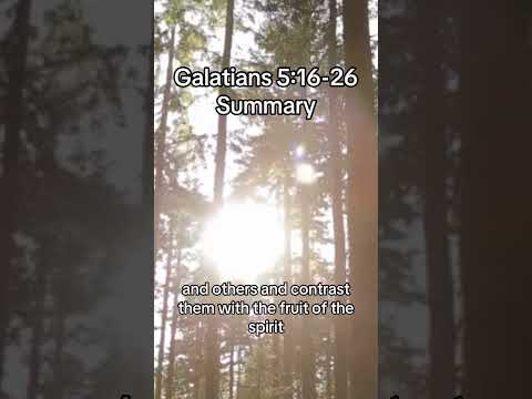 Galatians 5:16-26 Summary. #galatians #biblestudy #biblesummary #dailydevotion
