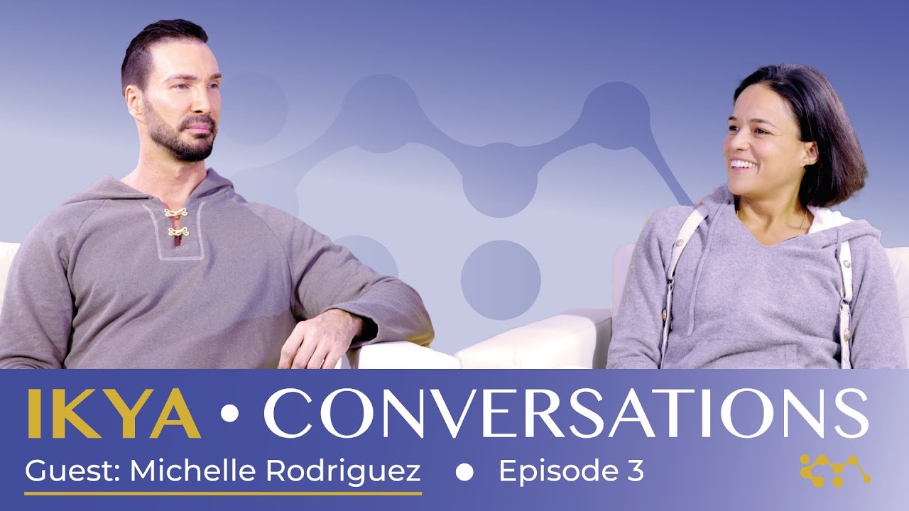 IKYA Conversations with Michelle Rodriguez: Episode 3