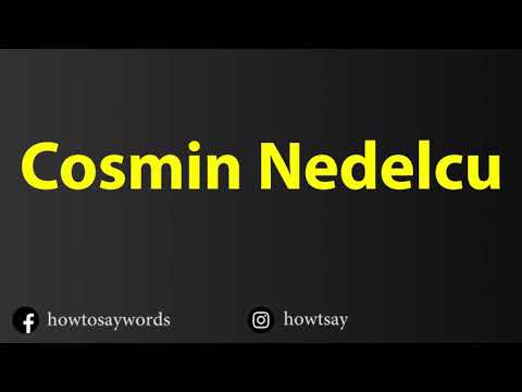 How To Pronounce Cosmin Nedelcu