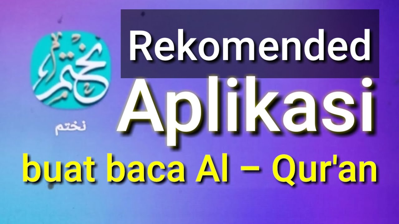 Rekomended Aplikasi buat baca Al - Qur'an #tutorial#rekomended#aplikasi