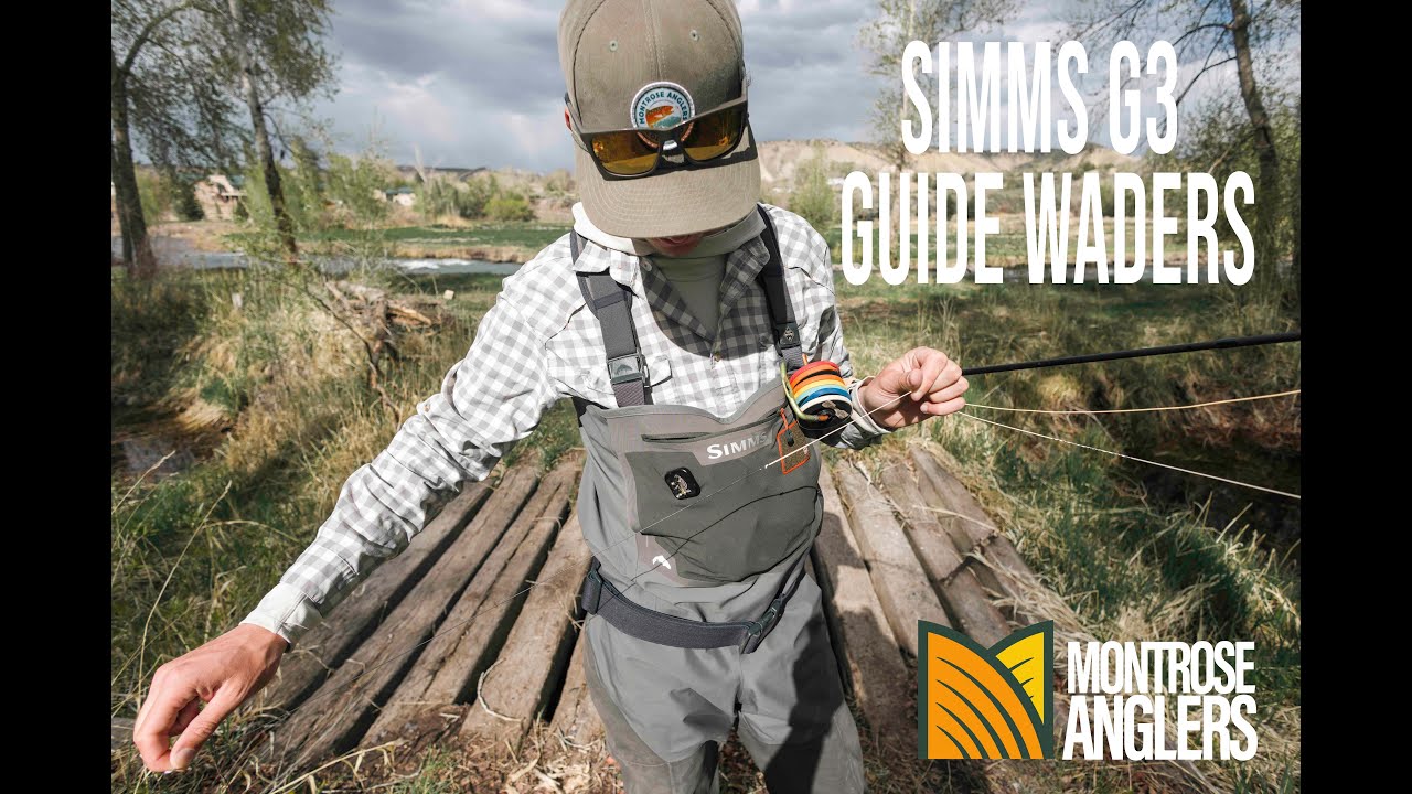 Best Waders Around - Simms G3 Guide Waders