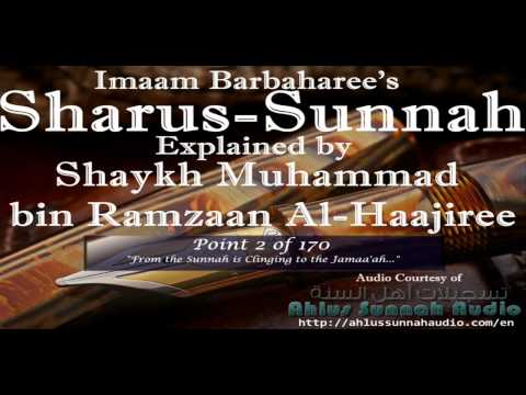 [Point 2 of 170] Sharus-Sunnah of Al-Barbaharee Explained by Shaykh Muhammad bin Ramzaan Al-Haajiree