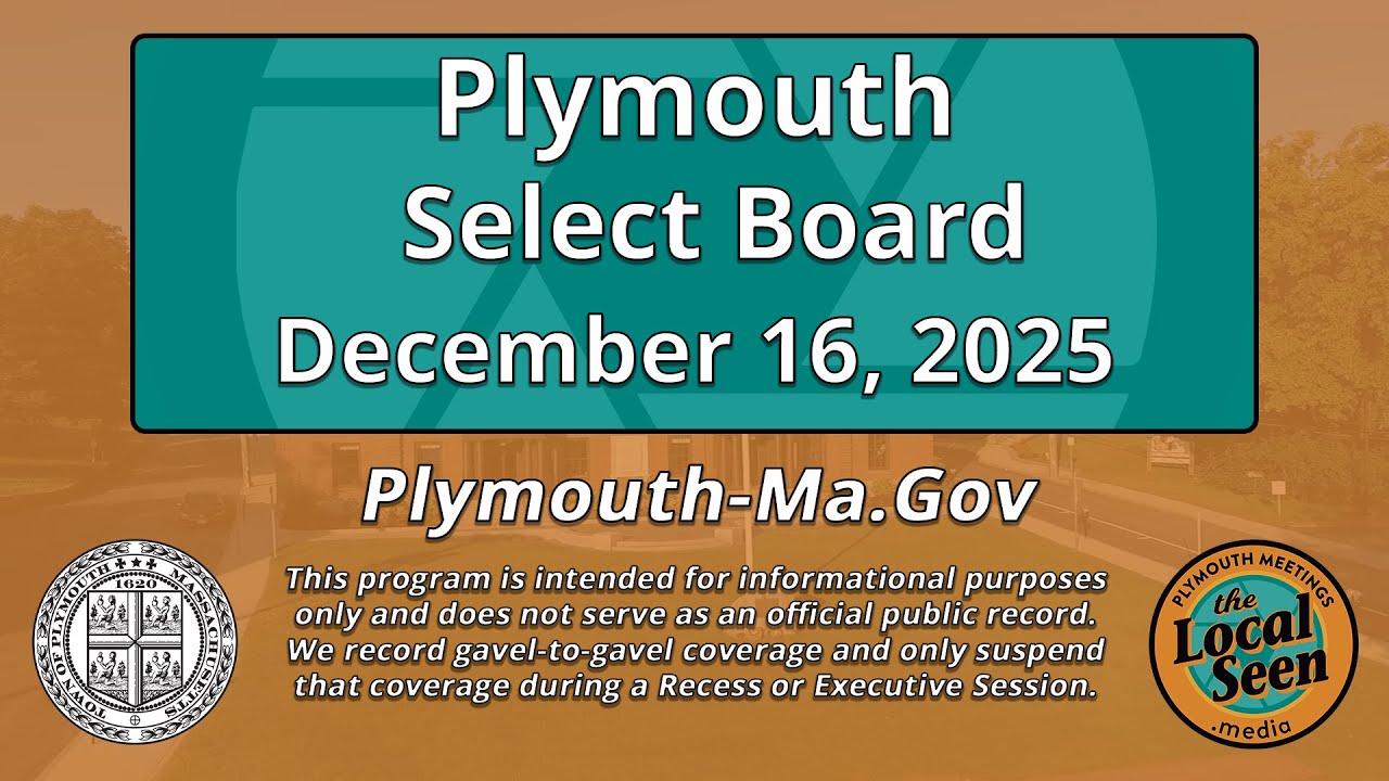 Plymouth Select Board: 12/16/25