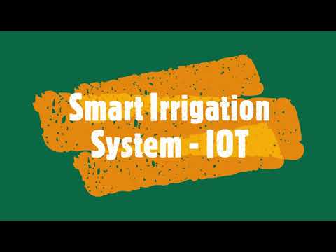 Smart Irrigation System - using IOT