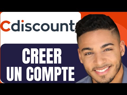 Comment Creer Un Compte Cdiscount( En 2025) Tres Facile
