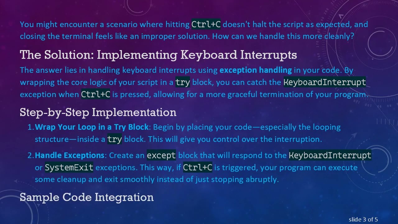 How to Properly Quit a Python Script Using Ctrl+ C