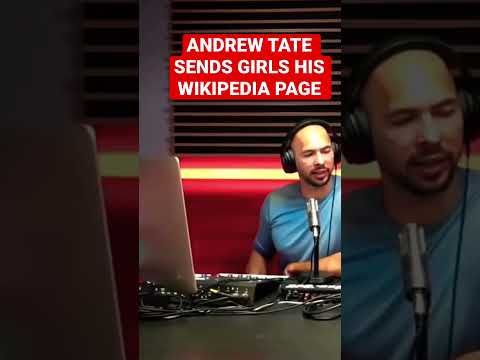 Andrew Tate sends Girls his Wikipedia page #shorts #andrewtate