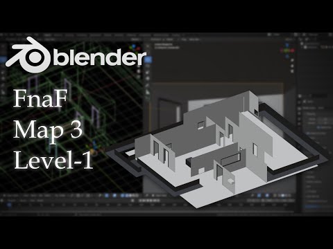 Modeling FnaF(Map-3/Level-1) in Blender 3D.Part 1.