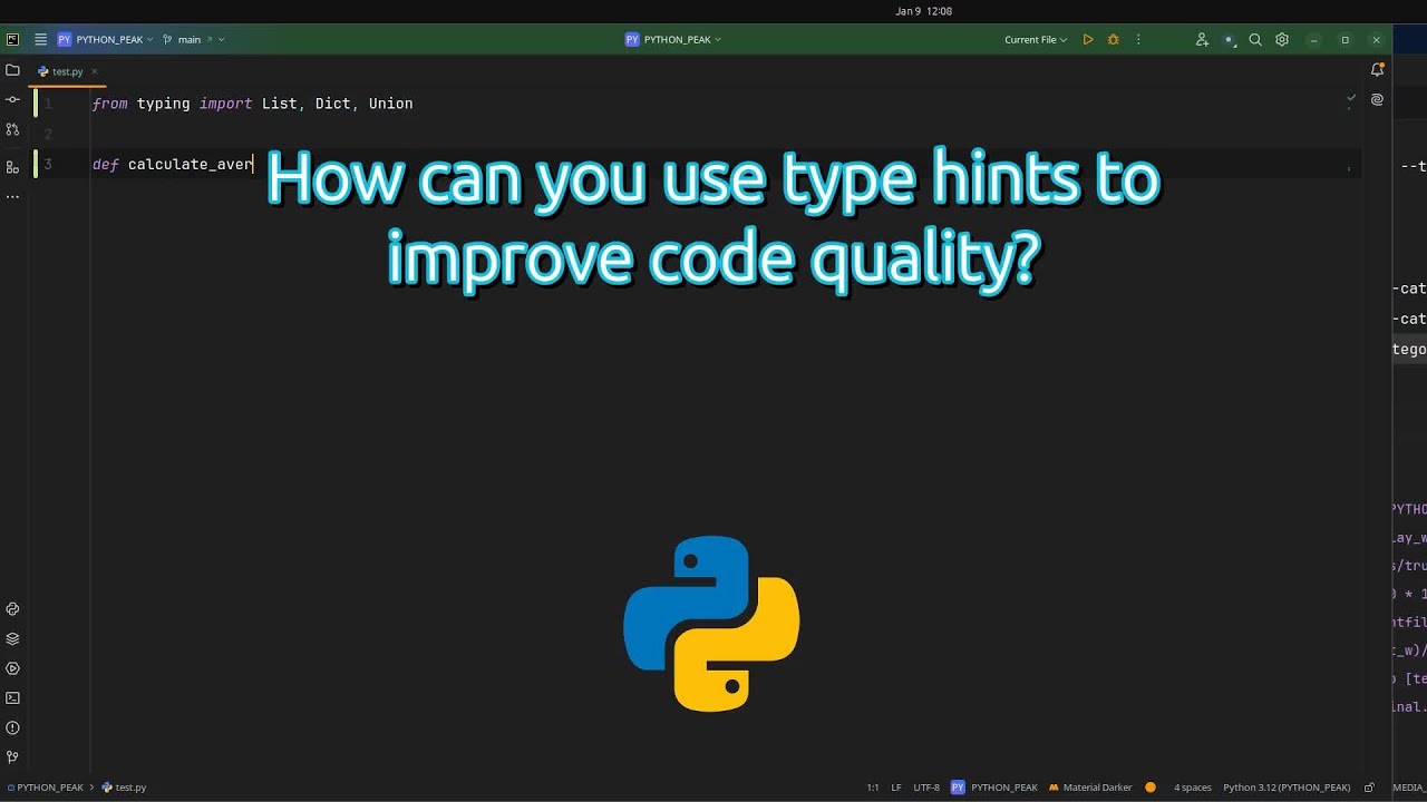 How can you use type hints to improve code quality? Boost Your Python Code Quality with Type Hints!