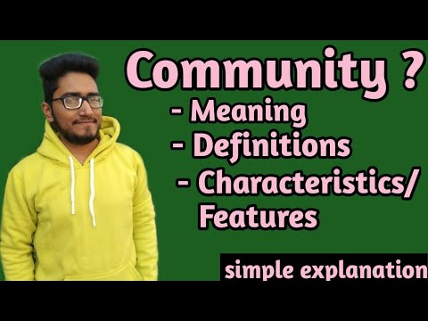 what is community? meaning of the term community?what are its characteristics? #sociology #community