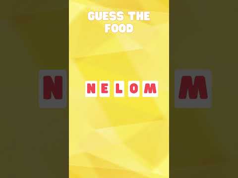Guess The Food | Word Scramble Challenge