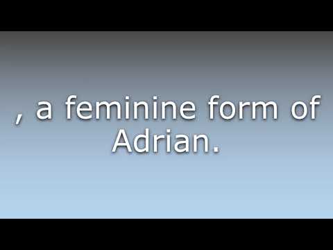 What does Adriana mean?