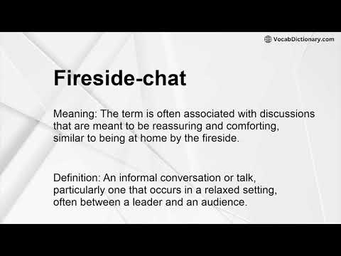 Fireside-chat Meaning