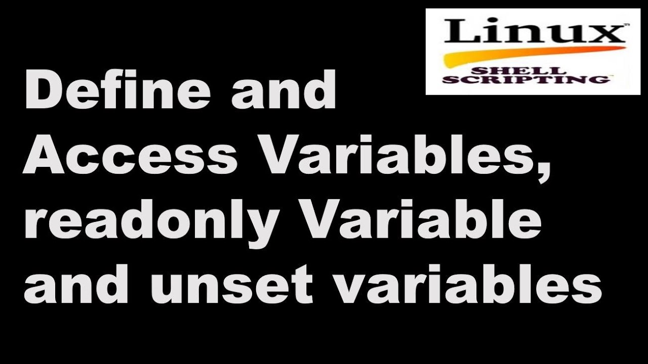 Shell Scripting Tutorial-02 - Define and Access - ReadOnly Variable - unset Shell variables