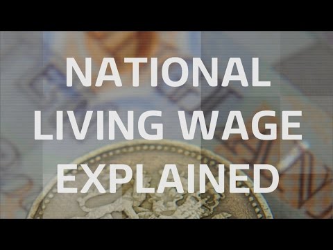 The National Living Wage explained in 30 seconds