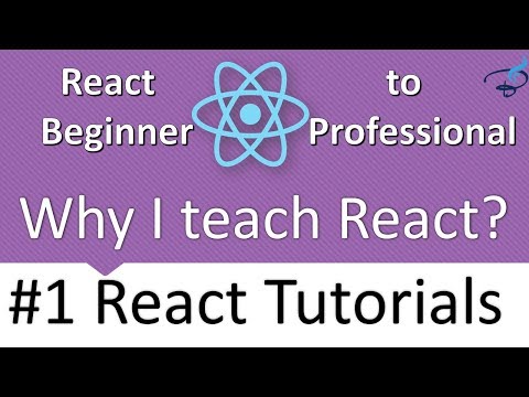 React Tutorials Series - Why I want to teach React #1