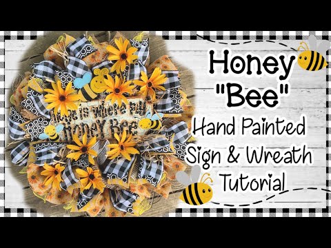 🐝🌾How I Hand Painted a Honey Bee Sign and Created the Wreath \ Hand Lettering and Wreath Tutorial