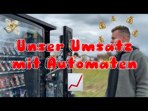 SO viel UMSATZ machen unsere AUTOMATEN - Schnelles Geld mit Automaten? -mit Automaten GELD verdienen
