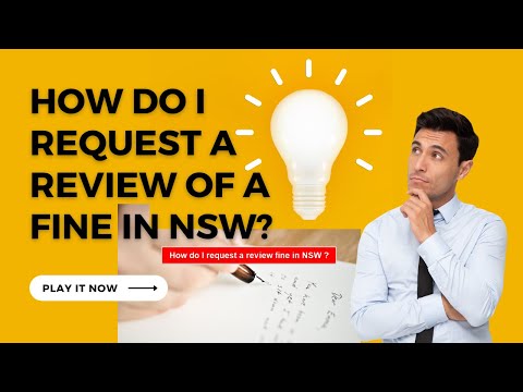 Did you know you can request a review of a fine in NSW ? Here Is How To Do