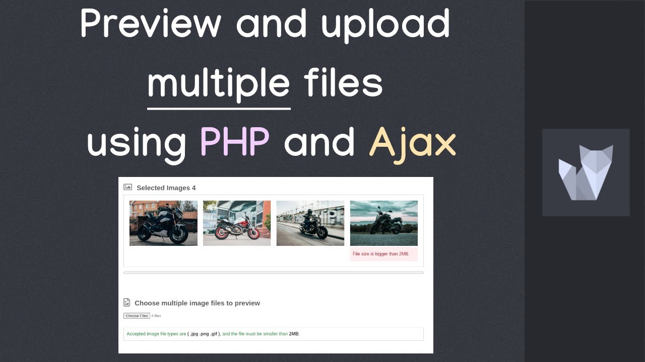 Preview and upload multiple files using PHP and Ajax | Part one.