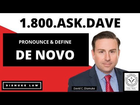 Properly pronounce and define De Novo