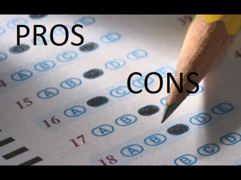 Pros and Cons of Standardized Testing
