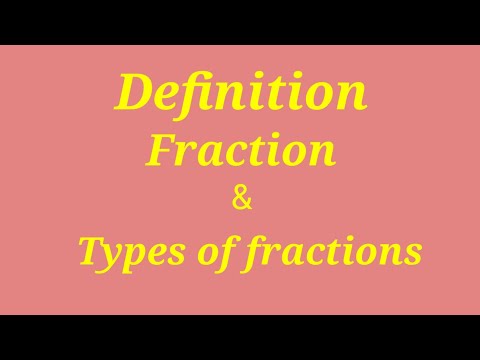 What is a fraction and types || Fraction definition || Definition of fraction || 7th class 8th class