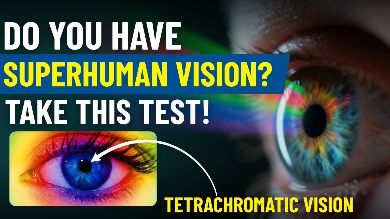 Do you have superhuman vision? Take this test!