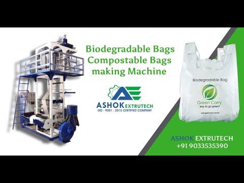 Biodegradable Bag Making Machine - Biodegradable Plastic Bag Making ...