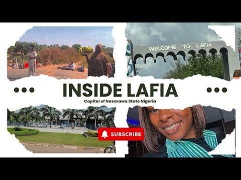 The Unexpected Beauty of Lafia, Nigeria
