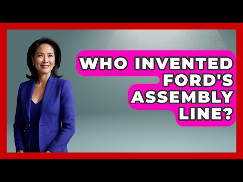 Who Invented Ford's Assembly Line? - All About Capitalism