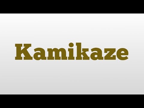 Kamikaze meaning and pronunciation