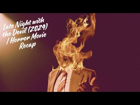 Late Night with the Devil 2024 | Horror Movie Recap